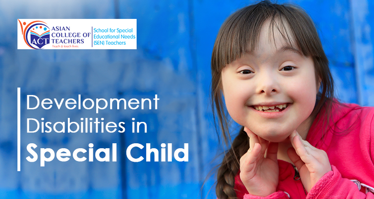 10 Development Disabilities in Special Child